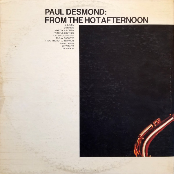 Paul Desmond - From The Hot Afternoon - Used Vinyl - High-Fidelity ...