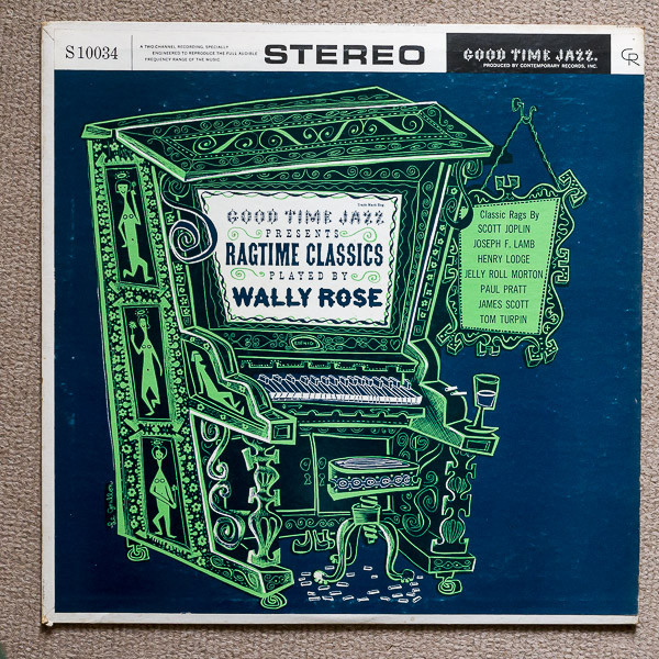 Wally Rose - Ragtime Classics - Used Vinyl - High-Fidelity Vinyl ...
